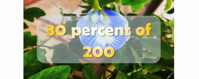 What Is 30 Percent Of 200 Dollars Rupees Pounds Or Euro Simple Calculation Of 30 Of 200 what-is-30-percent-of-200-dollars-rupees-pounds-or-euro-simple-calculation-of-30-of-200